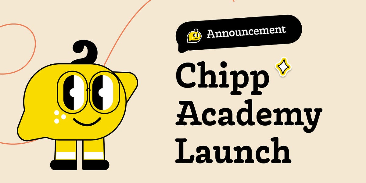The Chipp Academy Is Here - Join Free Today